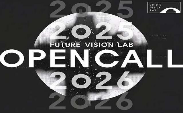FUTURE VISION LAB 2025 及 2026 雙年度展演計畫徵件 - 2025 - 獎金獵人