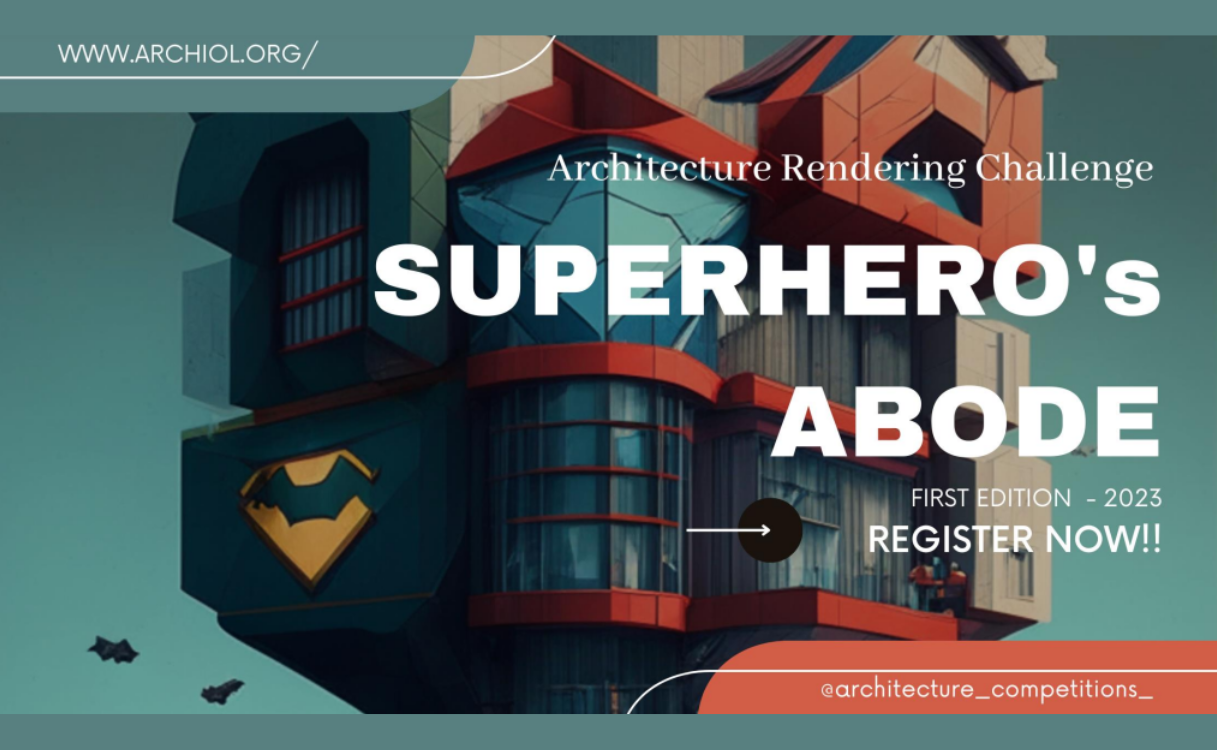 INTERNATIONAL ENDERING COMPETITION:SUPERHERO’s ABODE 國際渲染大賽：超級英雄的居所 ...