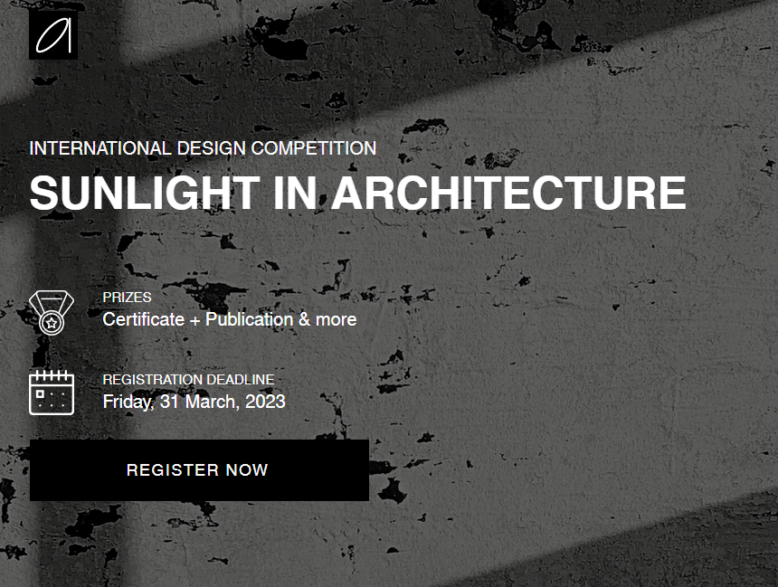 INTERNATIONAL DESIGN COMPETITION:SUNLIGHT IN ARCHITECTURE 國際設計大賽:建築中的陽光 ...