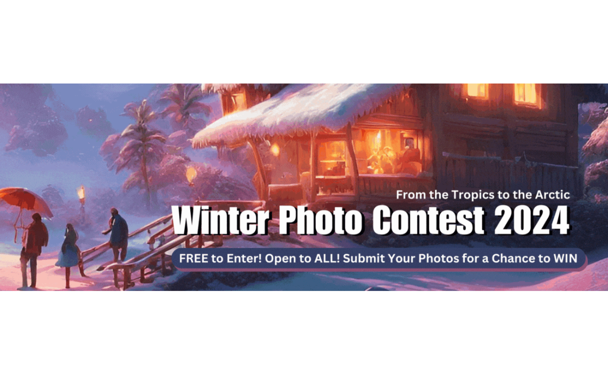 Winter Photo Contest : From the Tropic to the Arctic 2024 冬季攝影比賽：從熱帶到北極 ...