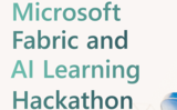 微軟 Fabric 與 AI 學習黑客松 Microsoft Fabric and AI Learning Hackathon - 2024 - 獎金獵人