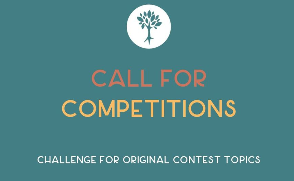 Call for competitions:challenge for original contest topics 競賽徵集：原創競賽題目 ...